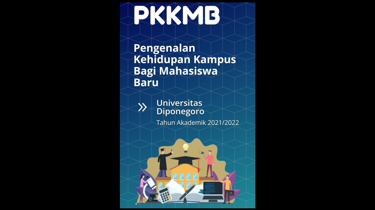 Seluruh Mahasiswa Baru Undip Ikuti Pkkmb 2021 Universitas Diponegoro