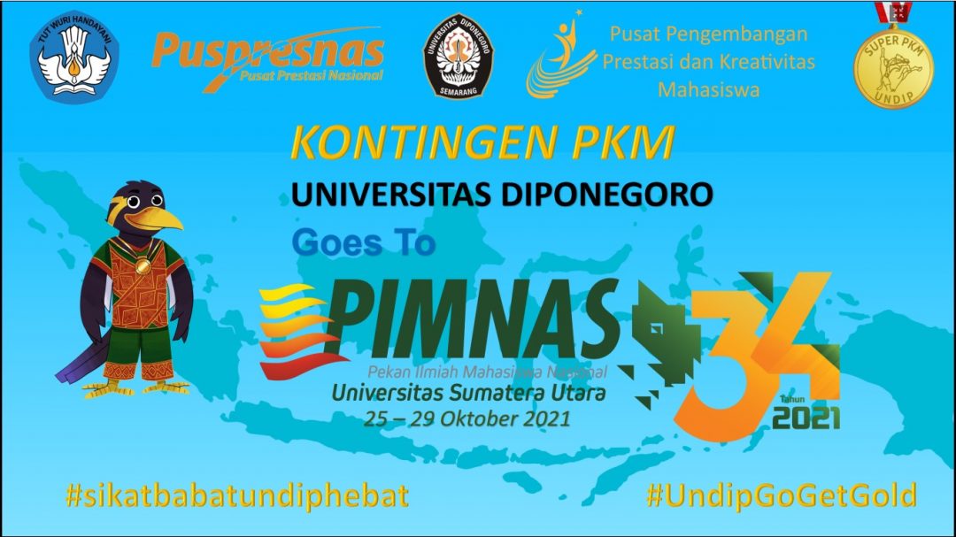 UNDIP Peringkat ke-5 Nasional, Loloskan 37 Tim PKM di PIMNAS ke-34 Tahun 2021 - Universitas ...