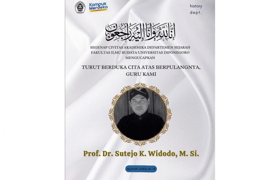 Dean of FIB UNDIP: The Late Prof. Dr. Sutejo Kuwat Widodo, M.Si. is a ...