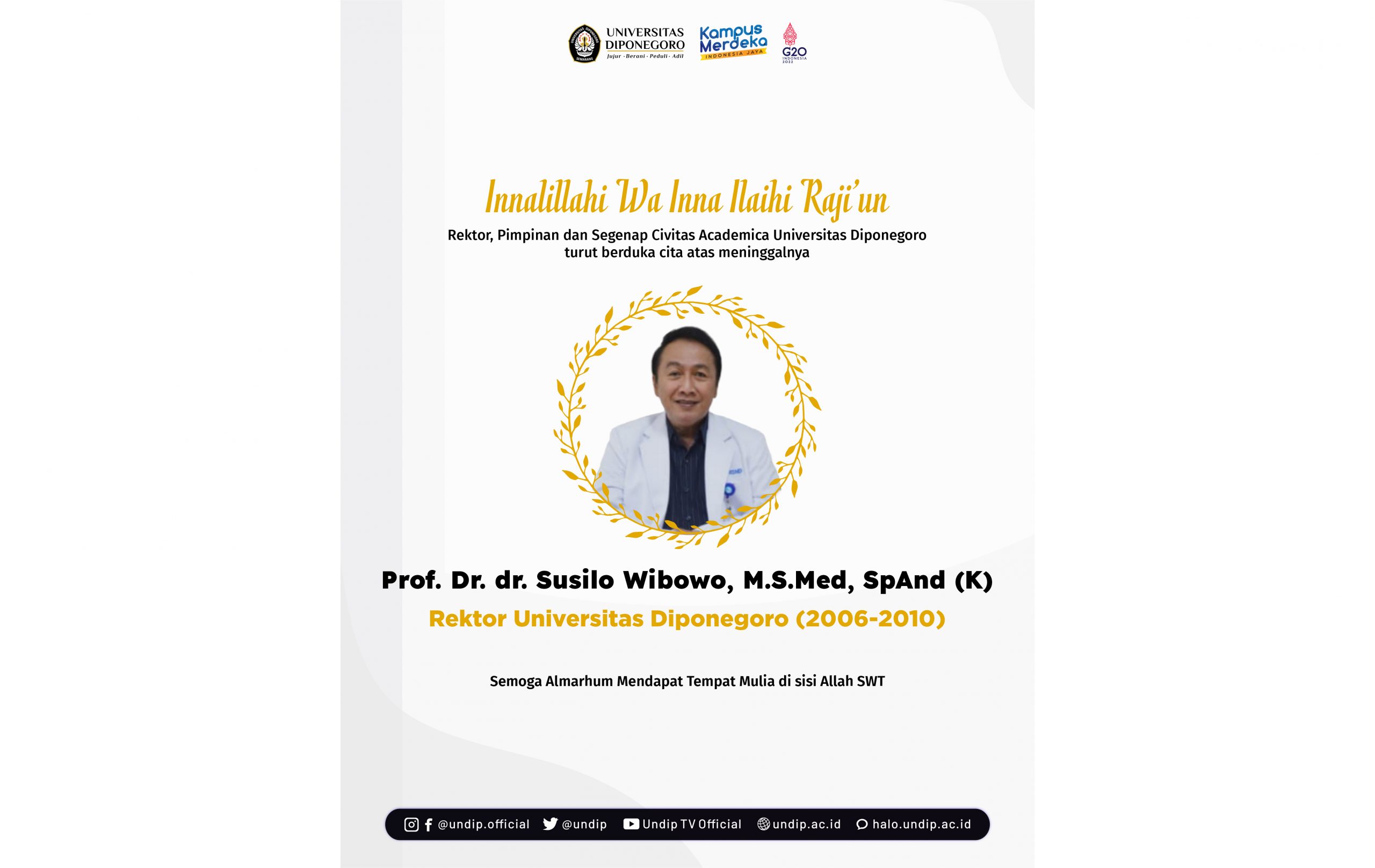 Duka UNDIP Atas Berpulangnya Prof. Dr. dr. Susilo Wibowo, M.S.Med, Sp ...