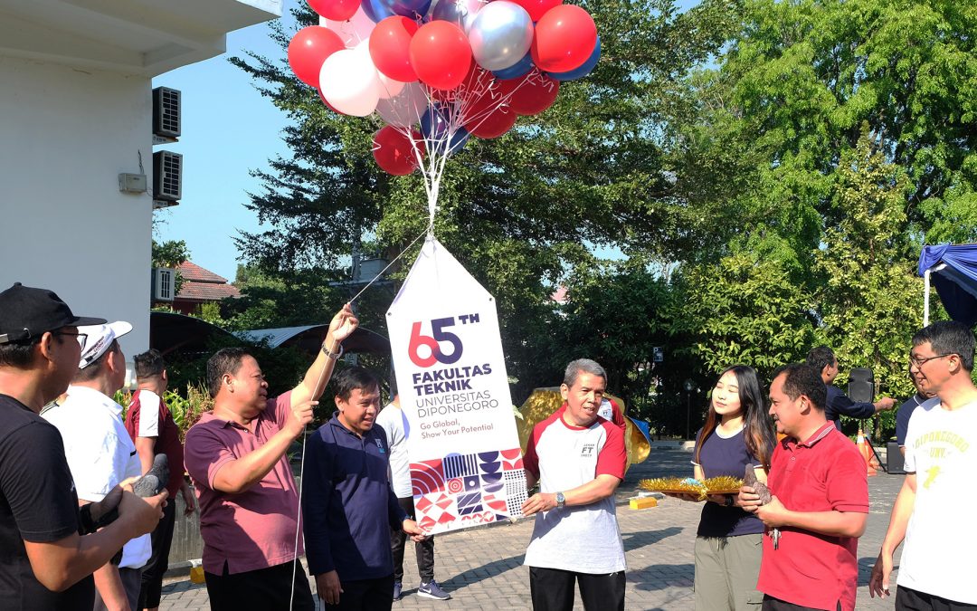 Fakultas Teknik UNDIP Rayakan Ulang Tahun ke-65, Go Global ...