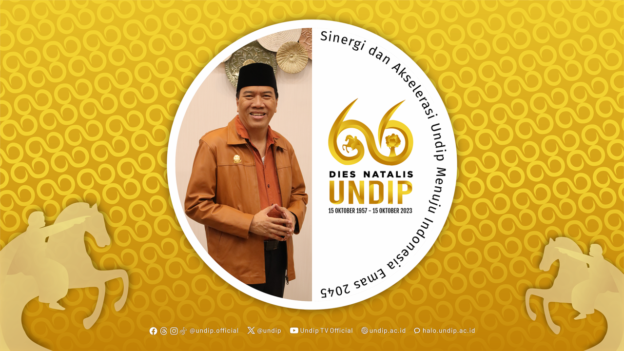 UNDIP Siap Gelar Perayaan Dies Natalis ke-66 - Universitas Diponegoro
