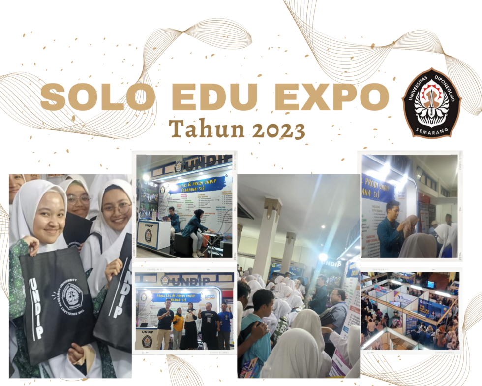UNDIP Sukses Memeriahkan Pameran Pendidikan Solo Edu Expo 2023 ...