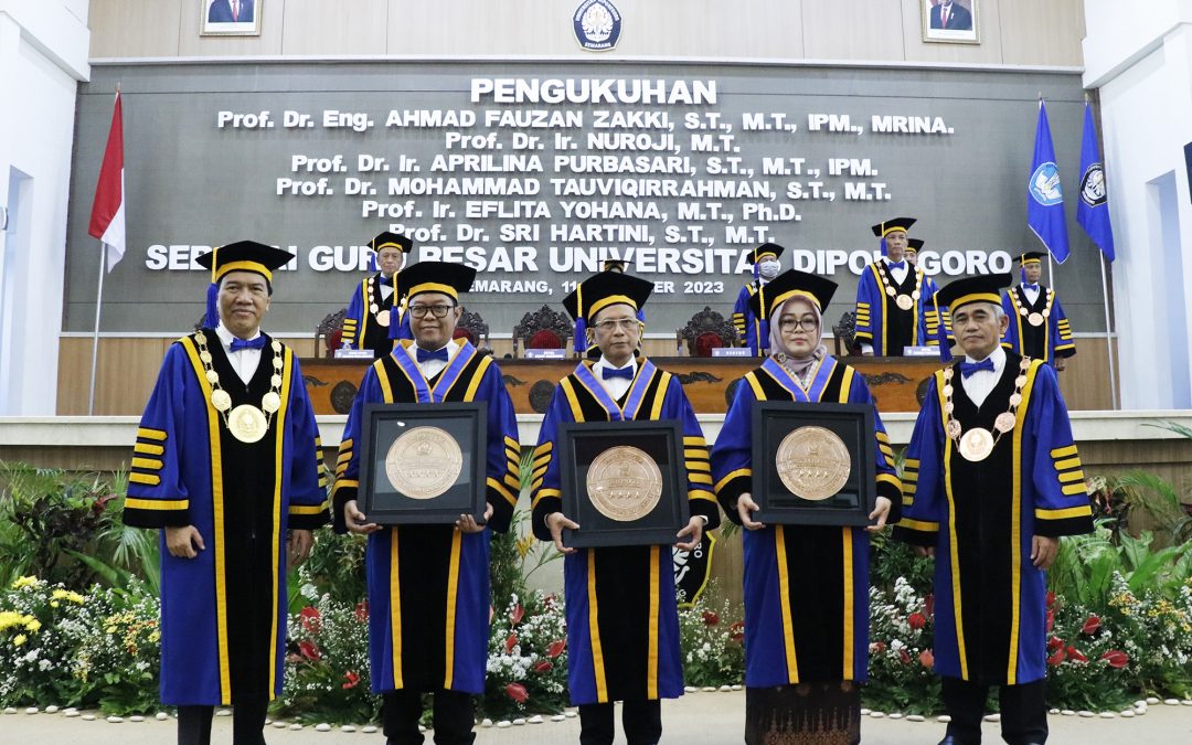 UNDIP Inaugurated 3 Professors from the Faculty of Engineering ...