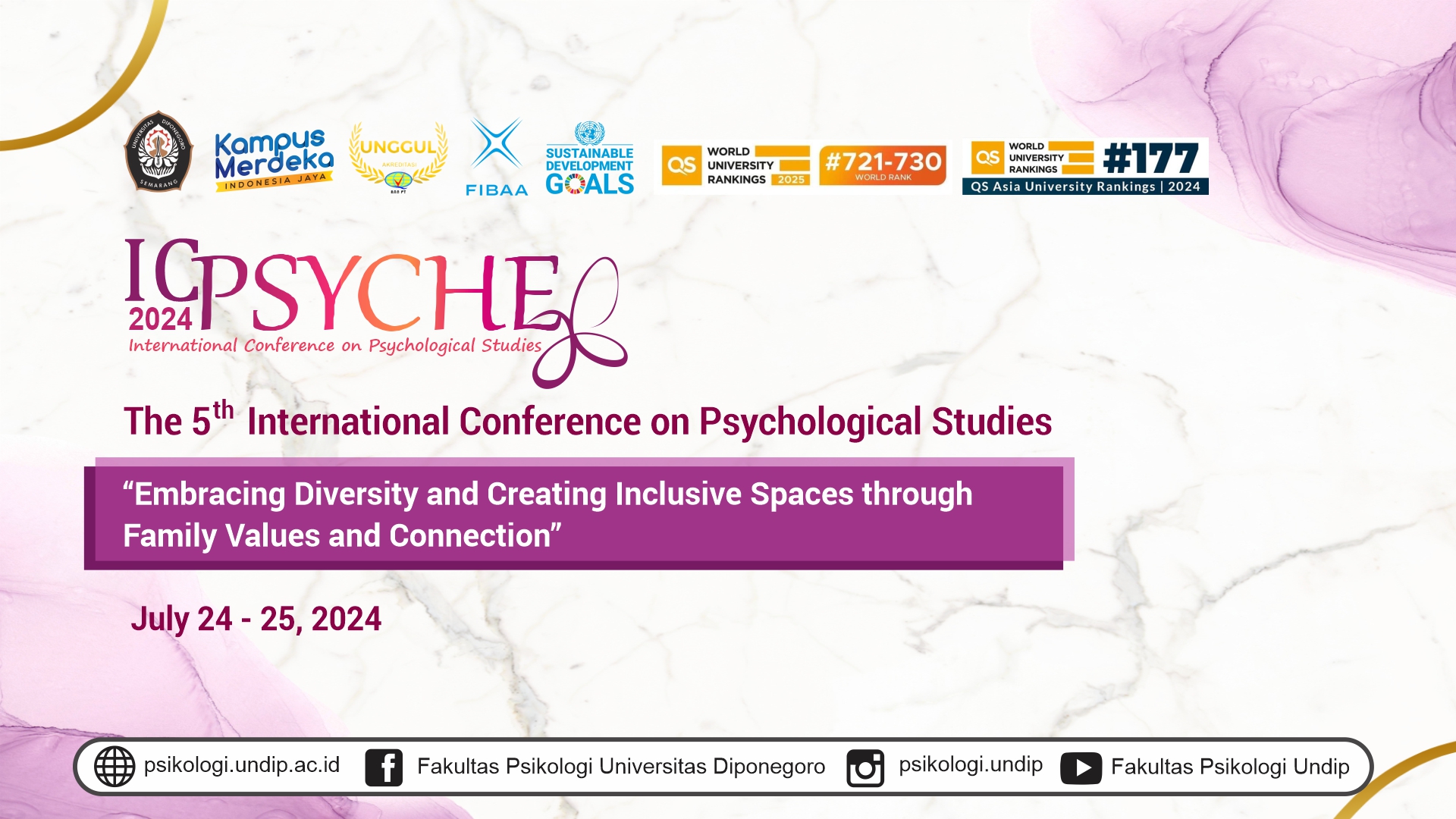 ICPSYCHE 2024 Fakultas Psikologi UNDIP: Kembangkan Interaksi Wujudkan Ruang Inklusif ...
